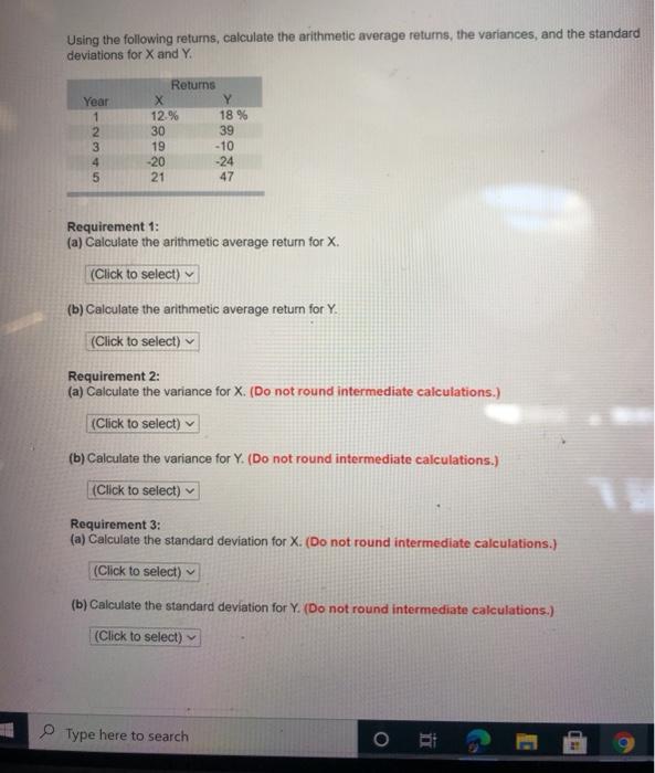 Solved Using the following returns, calculate the arithmetic | Chegg.com