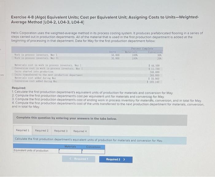 Solved Exercise 4-8 (Algo) Equivalent Units; Cost per | Chegg.com
