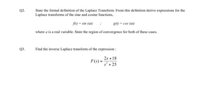 Solved Q2. State the formal definition of the Laplace | Chegg.com