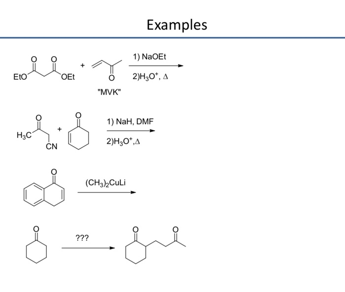 Solved Examples 1) NaOEt EtO 2)Hз0", д OEt "MVK" 1) NaH, DMF | Chegg.com
