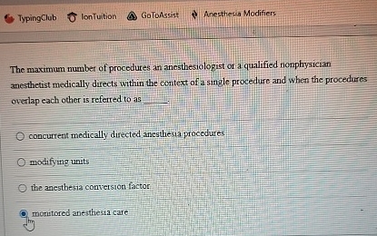 TypingClubIonTuitionGoToAssistAnesthesia ModifiersThe | Chegg.com