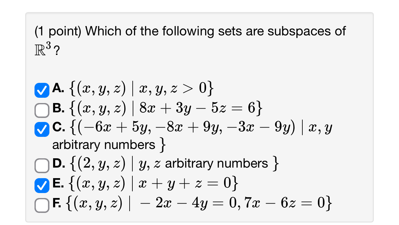 Solved (1 point) Which of the following sets are subspaces | Chegg.com Solved (1 point) Which of the following sets are subspaces | Chegg.com