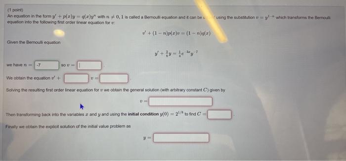 Solved (1 point) An equation in the formy + pry = c(z)y" | Chegg.com