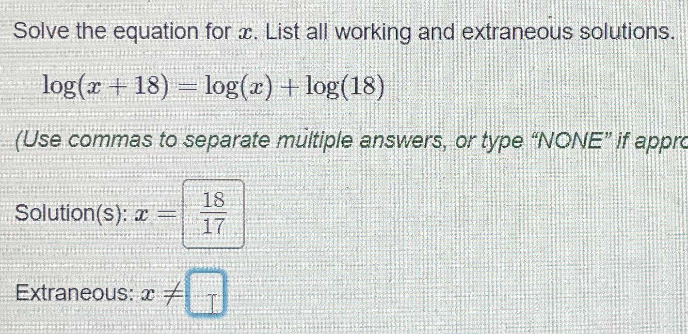 Solved Solve the equation for x. ﻿List all working and | Chegg.com