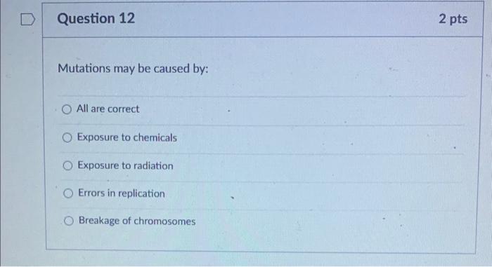 Solved Mutations may be caused by: All are correct Exposure | Chegg.com