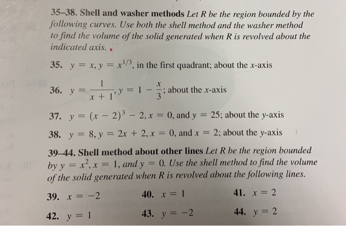 Solved 35-38. Shell and washer methods Let R be the region | Chegg.com