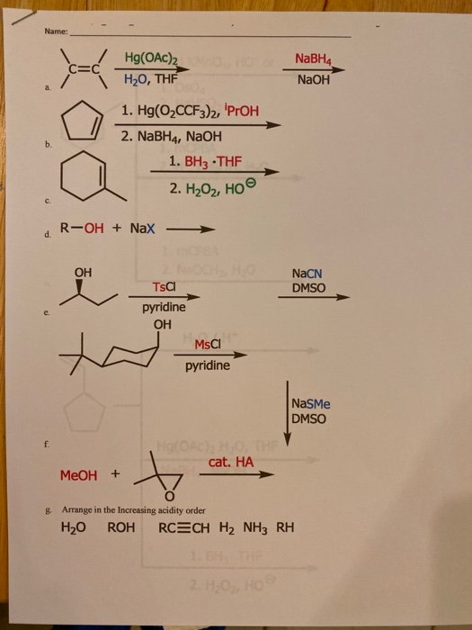 Solved Name: Hg(OAc)2 H20, THF NABH4 NaOH 1. Hg(O2CCF3)2, | Chegg.com