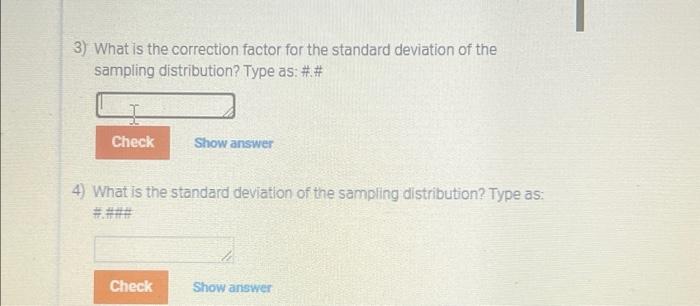 Solved 3) What is the correction factor for the standard | Chegg.com