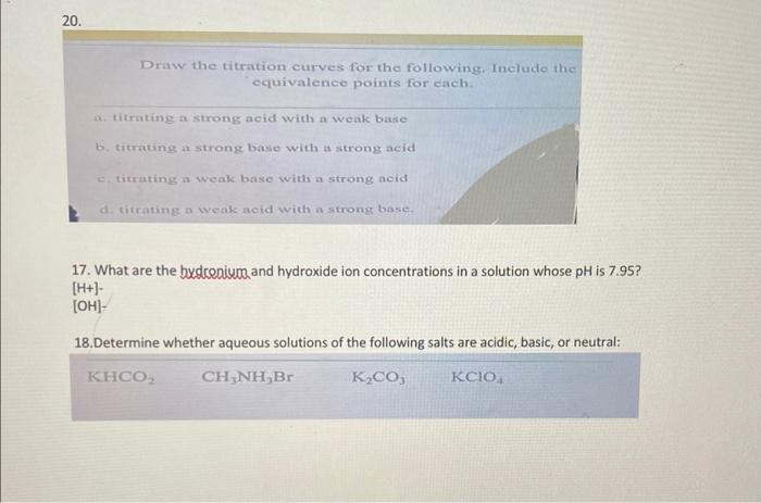 Solved Draw the titration curves for the following. Include | Chegg.com