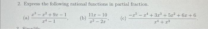 Solved Express the following rational functions in partial | Chegg.com