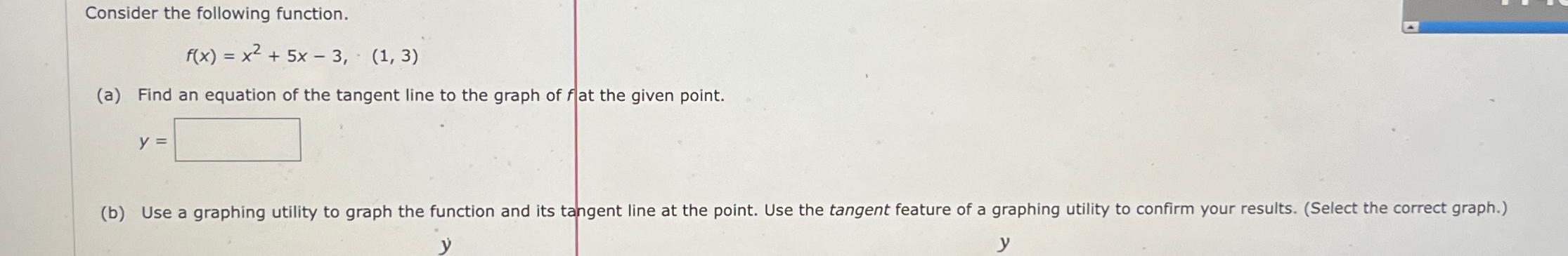 Solved Consider the following function.f(x)=x2+5x-3,(1,3)(a) | Chegg.com