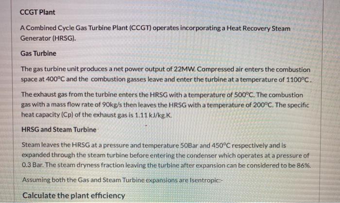 Solved CCGT Plant A Combined Cycle Gas Turbine Plant (CCGT) | Chegg.com