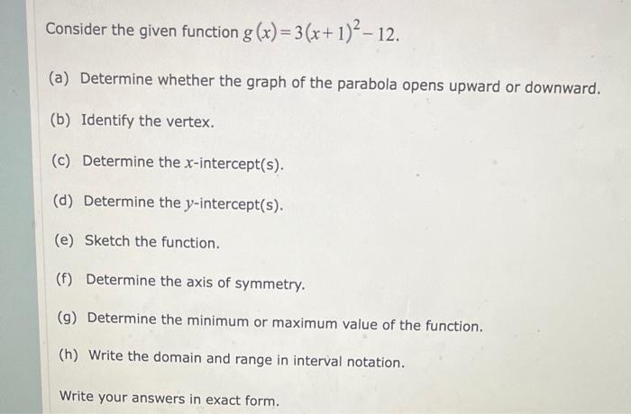 Solved Consider the given function g(x)=3(x+1)2 - 12. (a) | Chegg.com