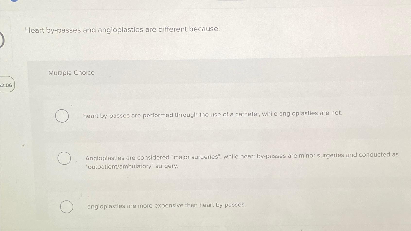 Solved Heart by-passes and angioplasties are different | Chegg.com