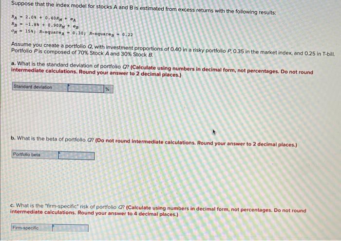 Solved RA=2.08+0.40RM+eARB=−1.88+0.90RM+eBσM=158;R−8 quare | Chegg.com