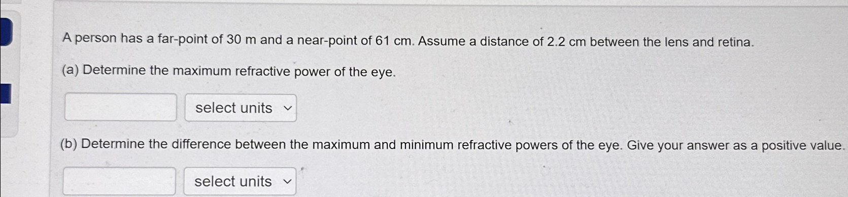 Solved A person has a far-point of 30m ﻿and a near-point of | Chegg.com