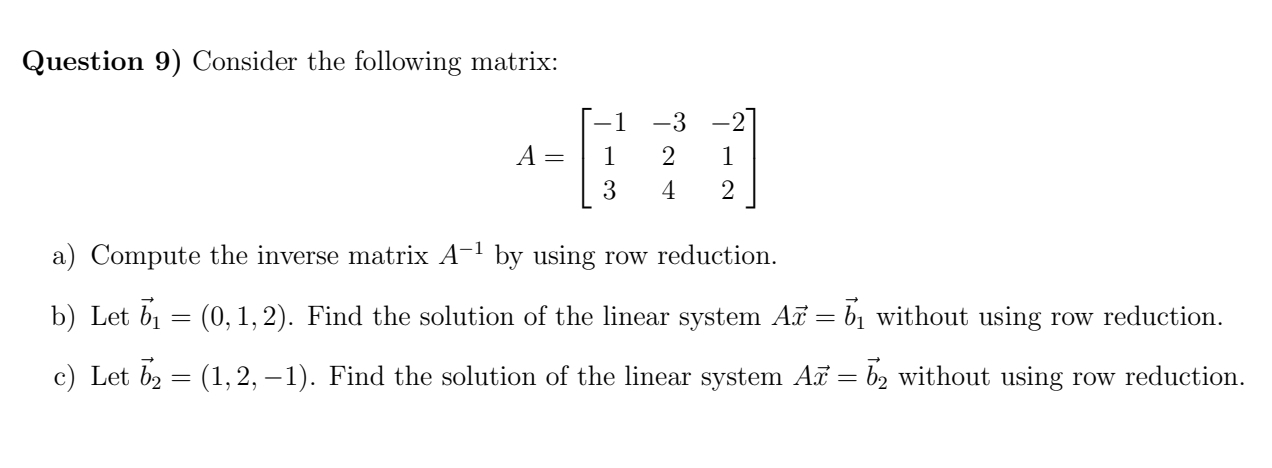 Solved Question 9) ﻿Consider the following | Chegg.com