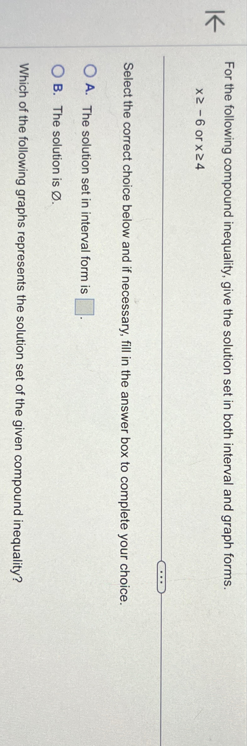 Solved For the following compound inequality, give the | Chegg.com