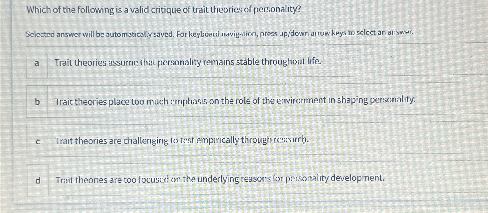 Solved Which of the following is a valid critique of trait | Chegg.com