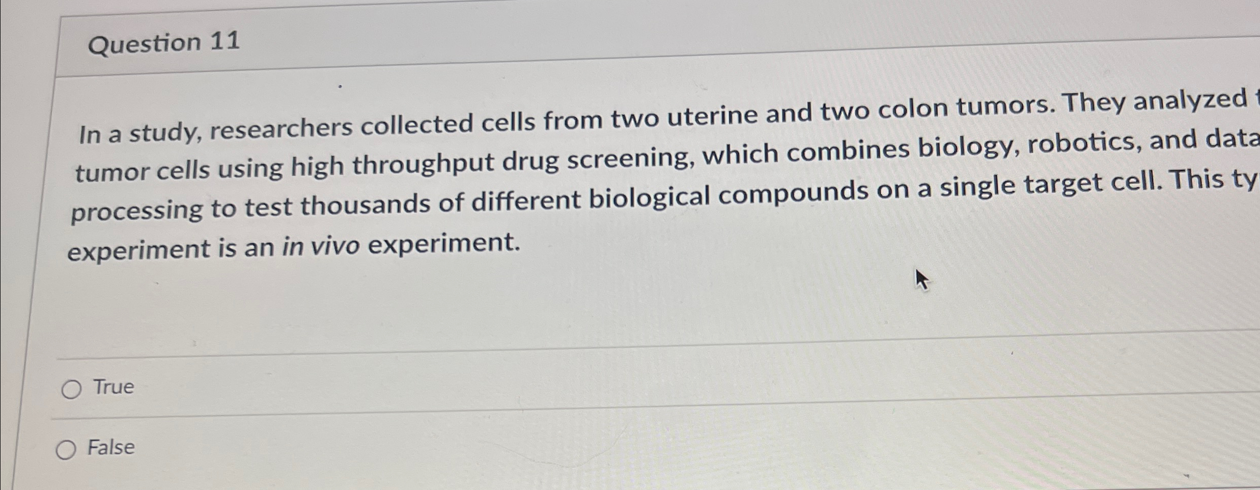 Solved Question 11In a study, researchers collected cells | Chegg.com