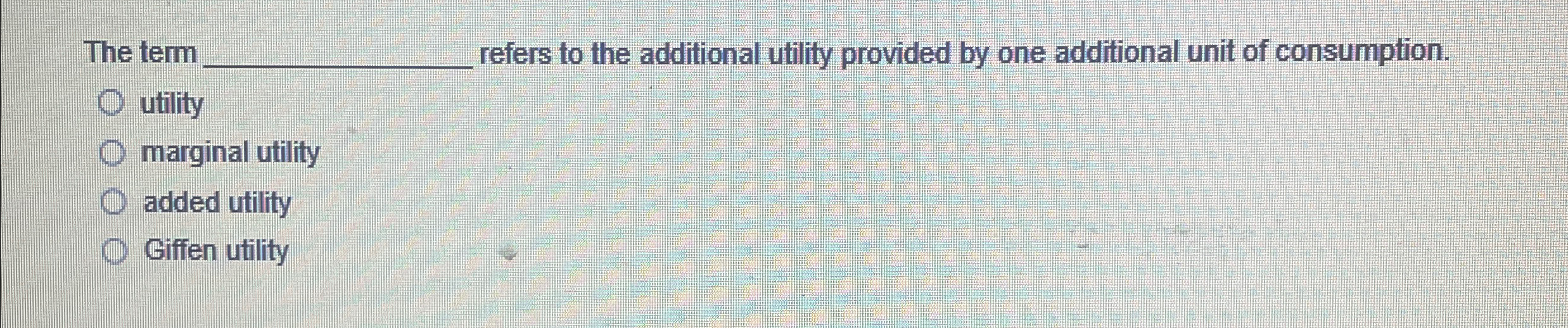 Solved The term q, ﻿refers to the additional utility | Chegg.com