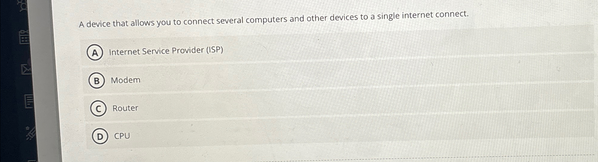 Solved A device that allows you to connect several computers | Chegg.com