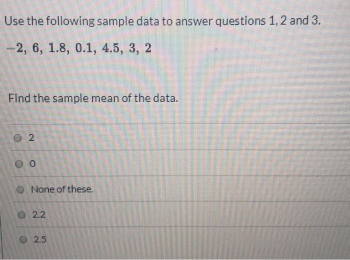 Solved Use the following sample data to answer questions 1, | Chegg.com