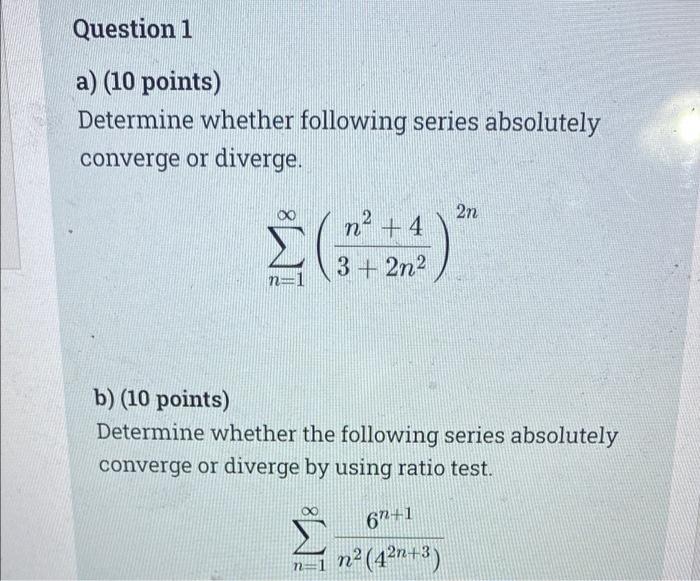 Solved Question 1 a) (10 points) Determine whether following | Chegg.com