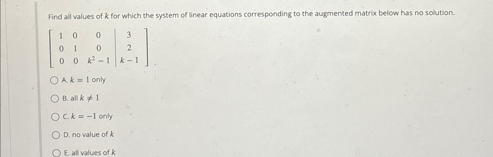 Solved Find all values of k ﻿for which the system of linear | Chegg.com