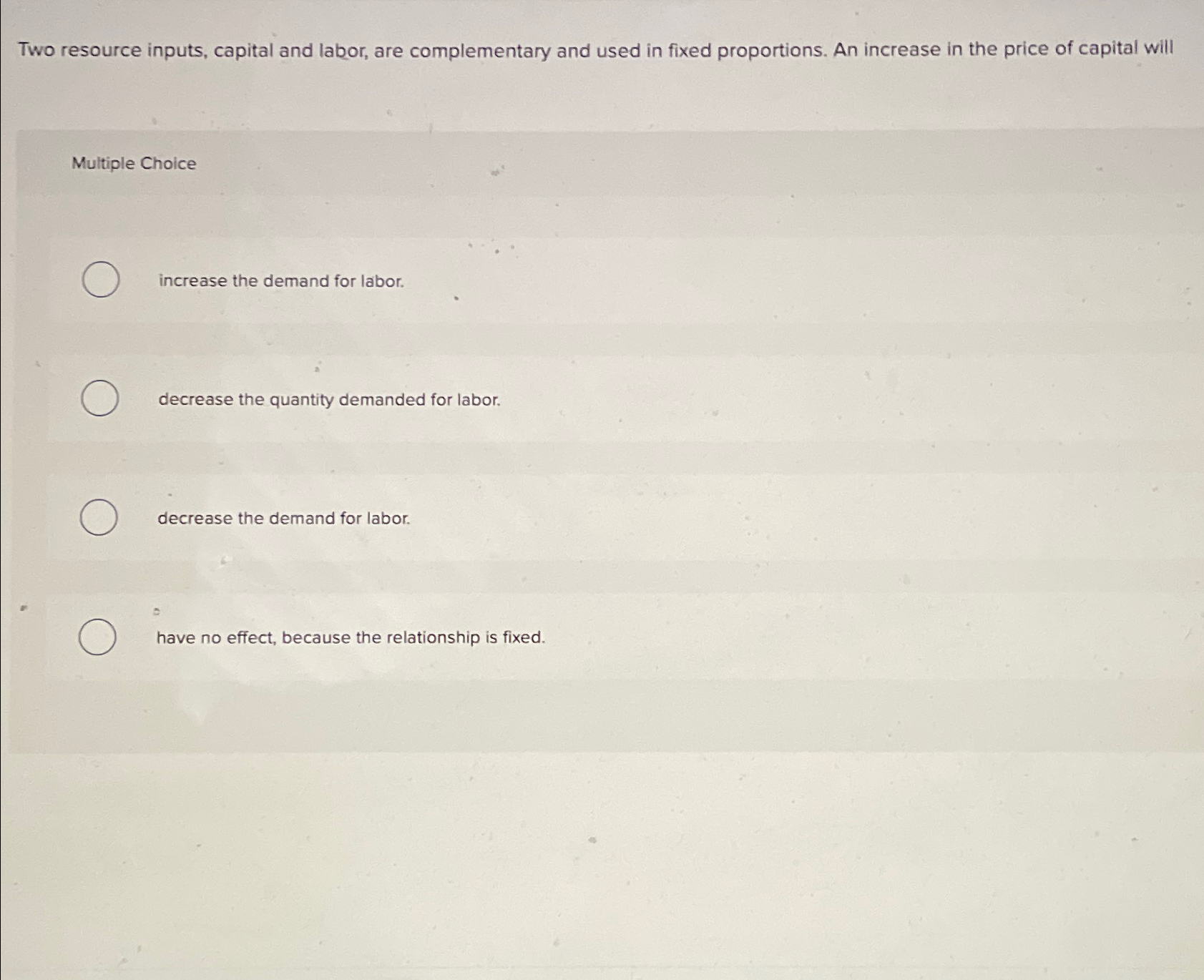 Solved Two resource inputs, capital and labor, are | Chegg.com