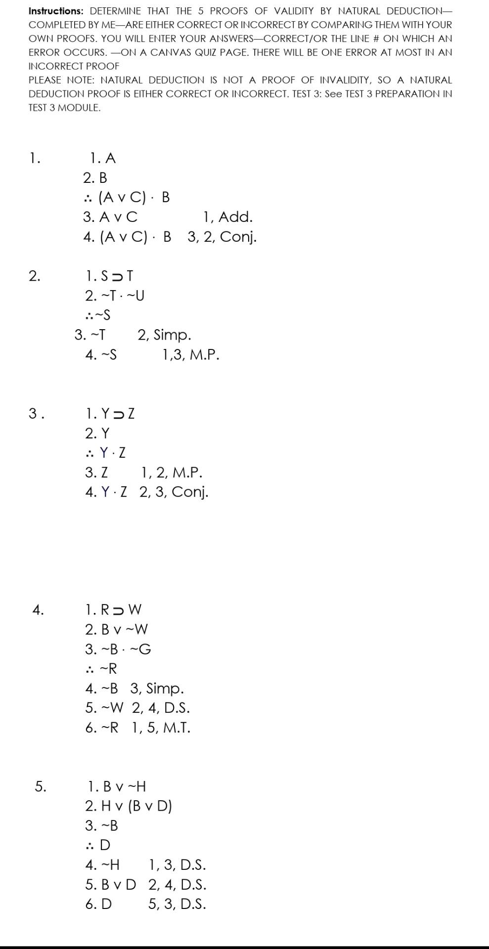 Instructions: DETERMINE THAT THE 5 PROOFS OF VALIDITY | Chegg.com Instructions: DETERMINE THAT THE 5 PROOFS OF VALIDITY | Chegg.com