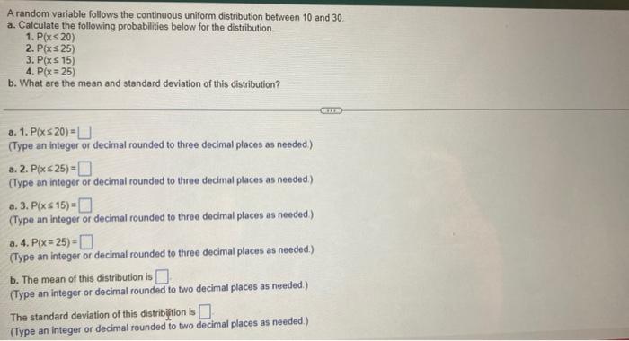 Solved A random variable follows the continuous uniform | Chegg.com