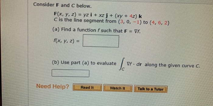Solved Consider F and C below. F(x, y, z) = yz i + xz j + | Chegg.com