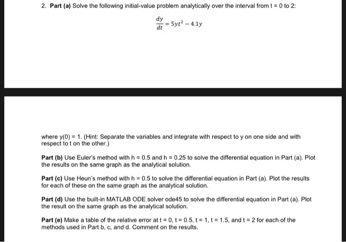 Solved 2. Part(a) Solve the following initial-value problem | Chegg.com