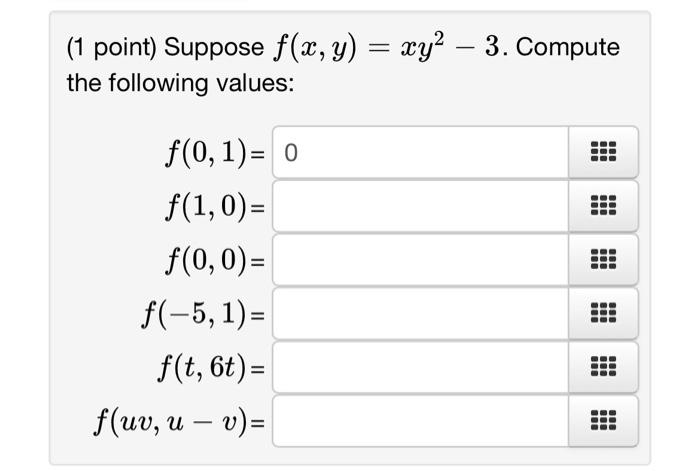 Solved 1 Point Suppose F X Y Xy2−3 Compute The Following