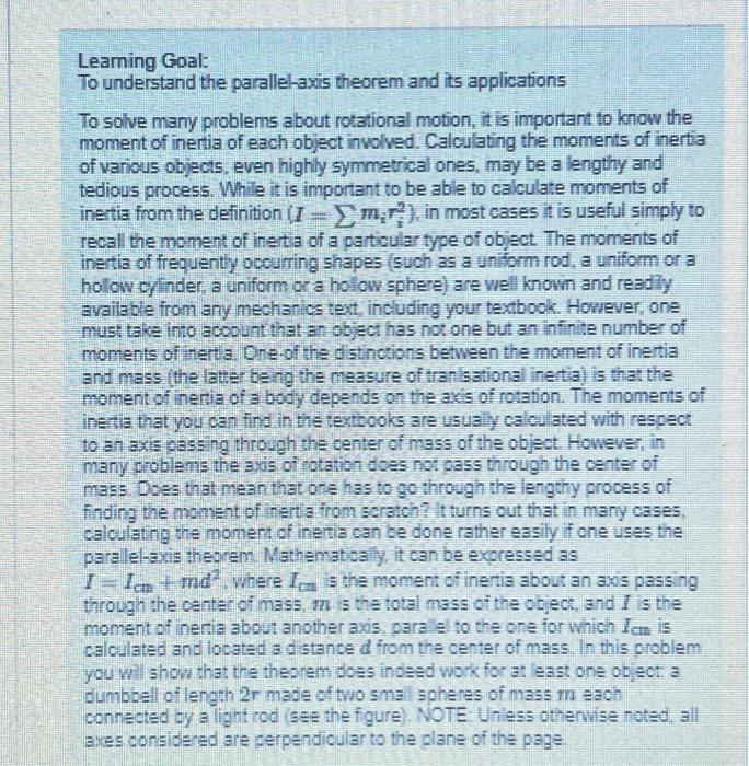 Solved Leaming Goal: To understand the paralleh-axis theorem | Chegg.com
