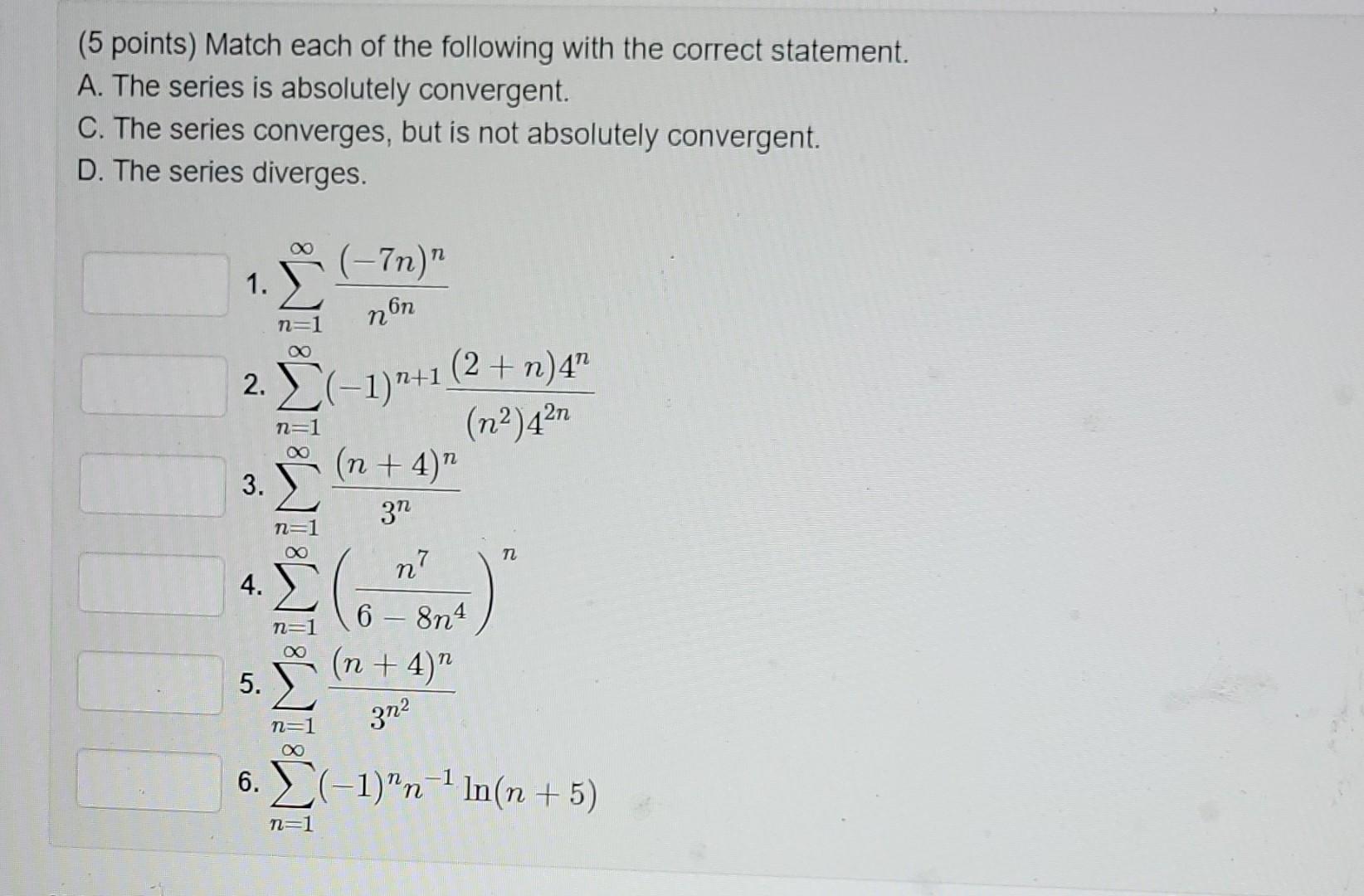 Solved (5 points) Match each of the following with the | Chegg.com