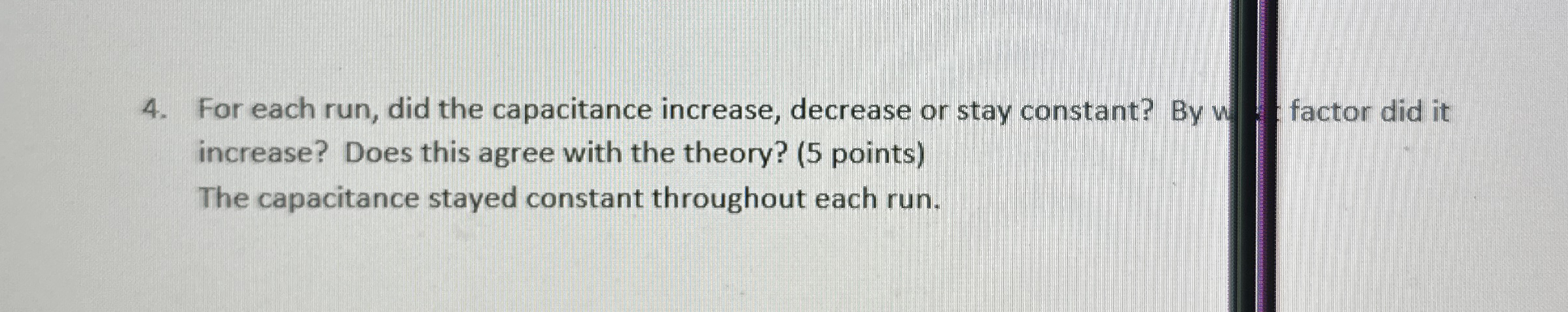Solved For each run, did the capacitance increase, decrease | Chegg.com