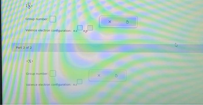 Solved Give the group number and general valence electron | Chegg.com