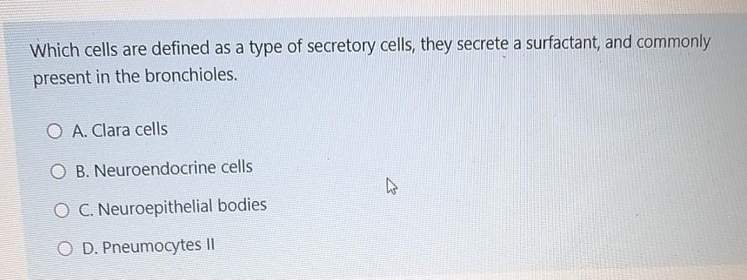 Solved Which cells are defined as a type of secretory cells, | Chegg.com