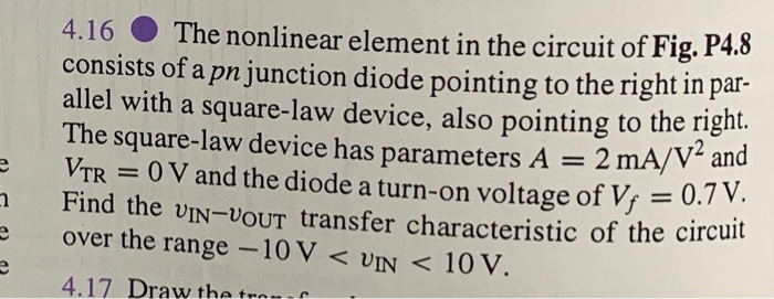 Solved 4.16 The nonlinear element in the circuit of Fig. | Chegg.com