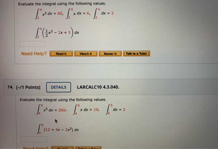 Solved Evaluate the integral using the following values. x3 | Chegg.com