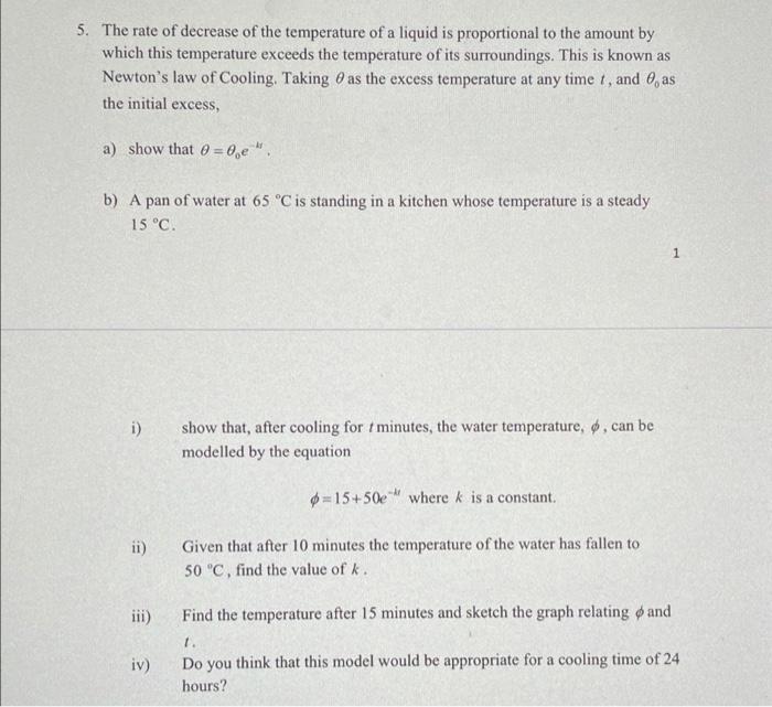 Solved 5. The rate of decrease of the temperature of a | Chegg.com