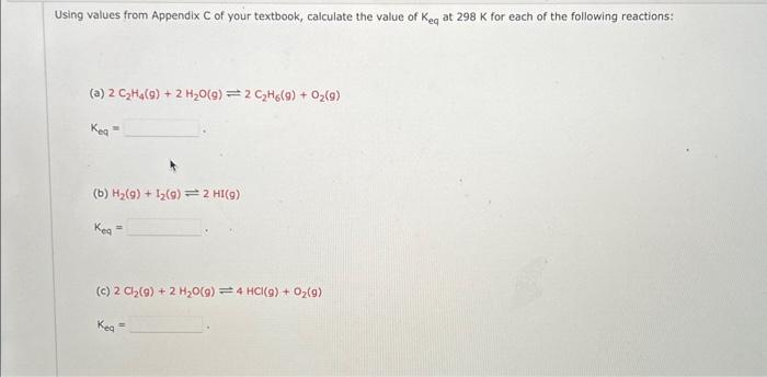 Using values from Appendix C of your textbook, | Chegg.com