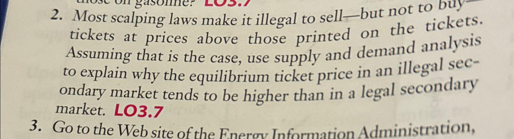 Solved Most scalping laws make it illegal to sell-but not to | Chegg.com