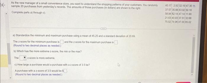 Solved As the new manager of a small corverience stoce, you | Chegg.com