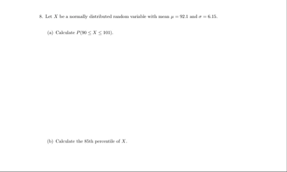 Solved Let x ﻿be a normally distributed ranalom variable | Chegg.com