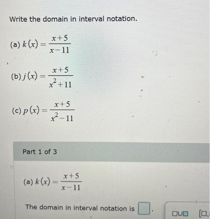 Solved Write the domain in interval notation. (a) | Chegg.com