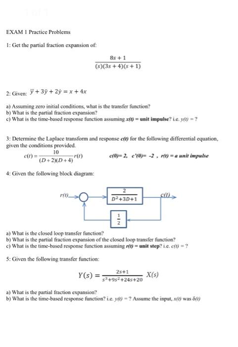 Solved EXAM 1 Practice Problems 1: Get the partial fraction | Chegg.com