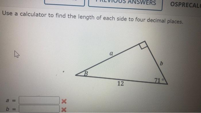 Solved Use a calculator to find the length of each side to | Chegg.com